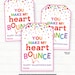 Bouncy Ball Valentine Tags, Ball Valentines, You Make My Heart Bounce ...
