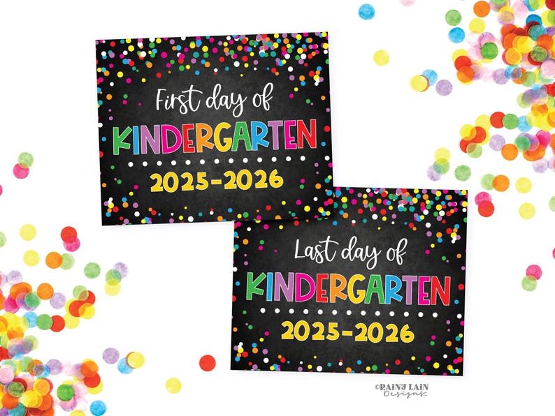 First Day of Kindergarten Sign Last Day of School Sign Set 1st Day of ...
