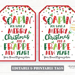 Soapin You a Merry Christmas and a Frappe New Year Tags Holiday Soap ...