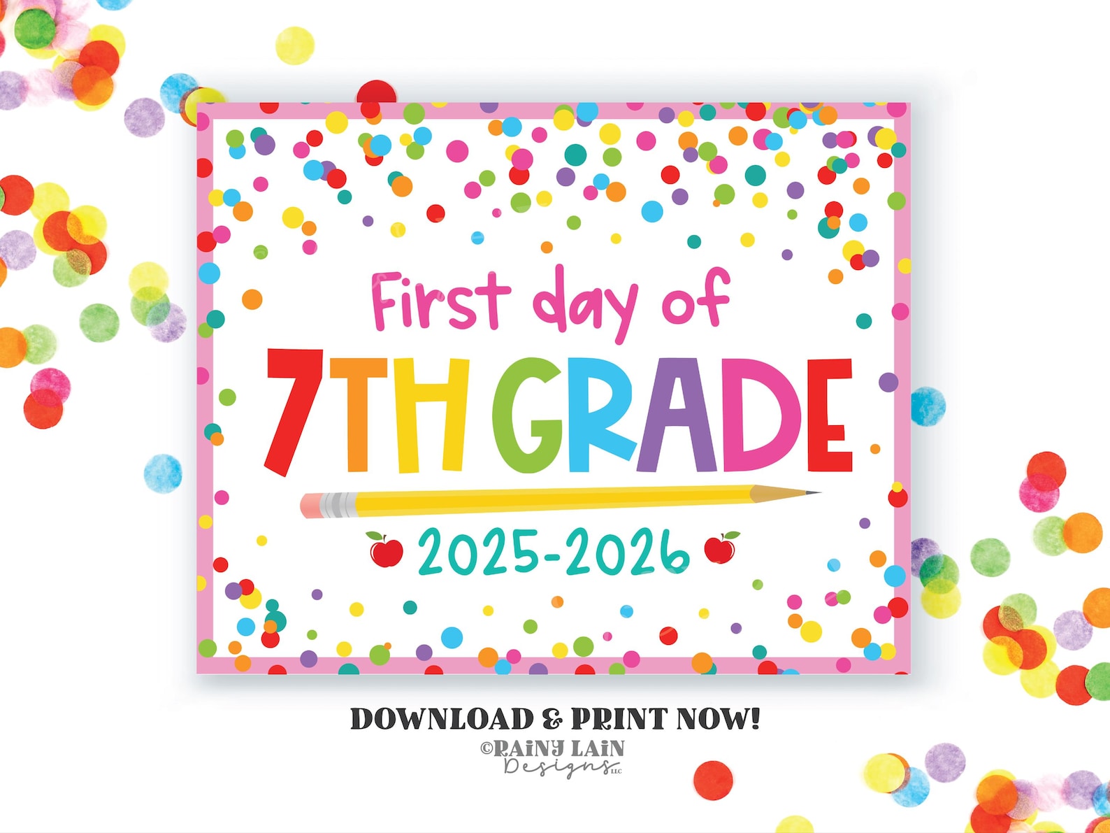 First and Last Day of 7th Grade Sign Set 1st Day of Seventh Grade ...