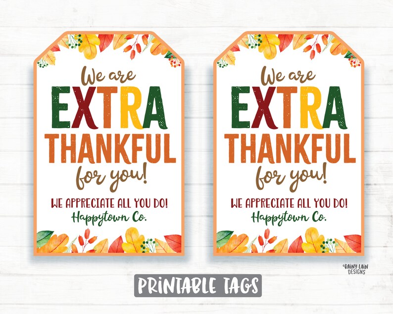Extra Thankful for You Tags, Gum Tags, Mint Tags, Thanksgiving Tags ...