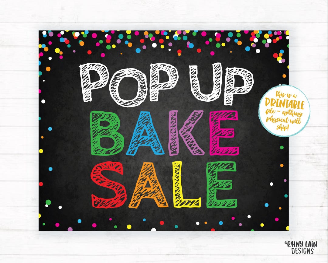 Pop up Bake Sale Sign, Printable Fundraiser Sign - Etsy