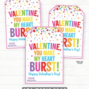 Valentine You Make My Heart Burst, Candy Burst Valentine Tags Preschool ...