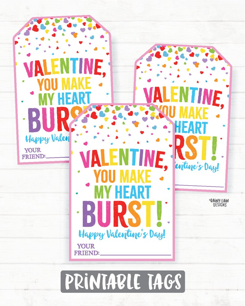Valentine You Make My Heart Burst Candy Burst Valentine Tags - Etsy