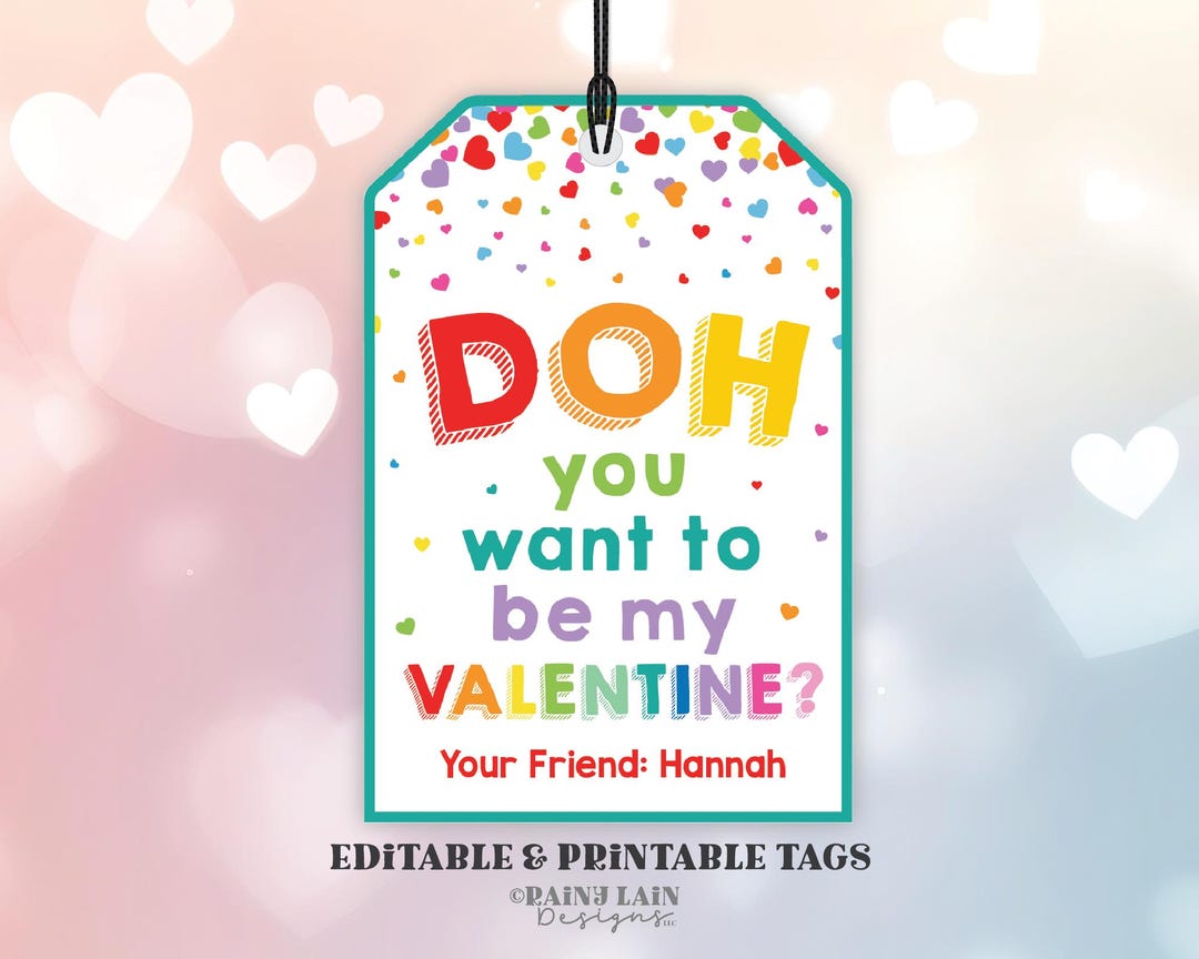 Doh You Want to Be My Valentine Tag, Play Dough Valentine Printable ...