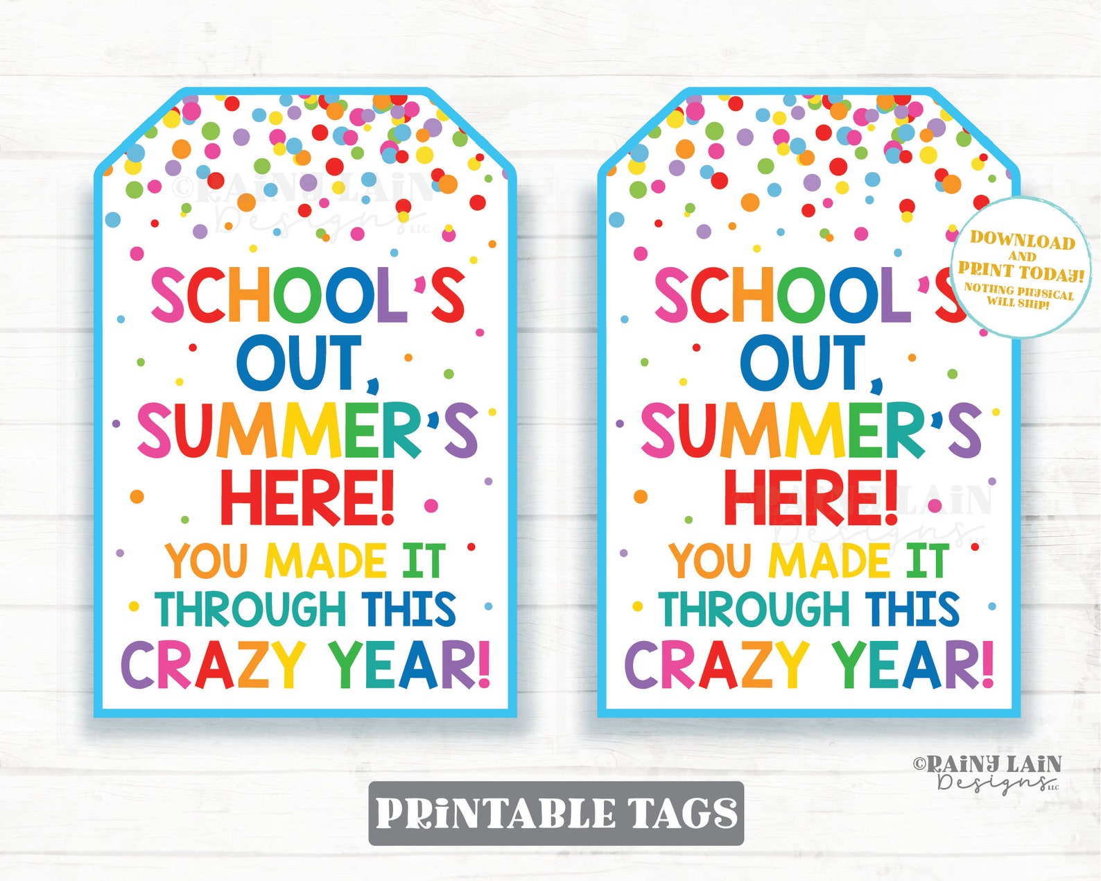 School's Out Summer's Here You Made It Through This Crazy Year Summer ...