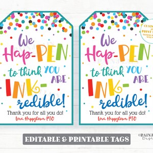 Ink Pen Gift Tags Hap-pen Ink-redible Printable Appreciation Tags ...