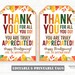 Thanksgiving Thank You for All You Do Tag Appreciation Favor Appreciate ...