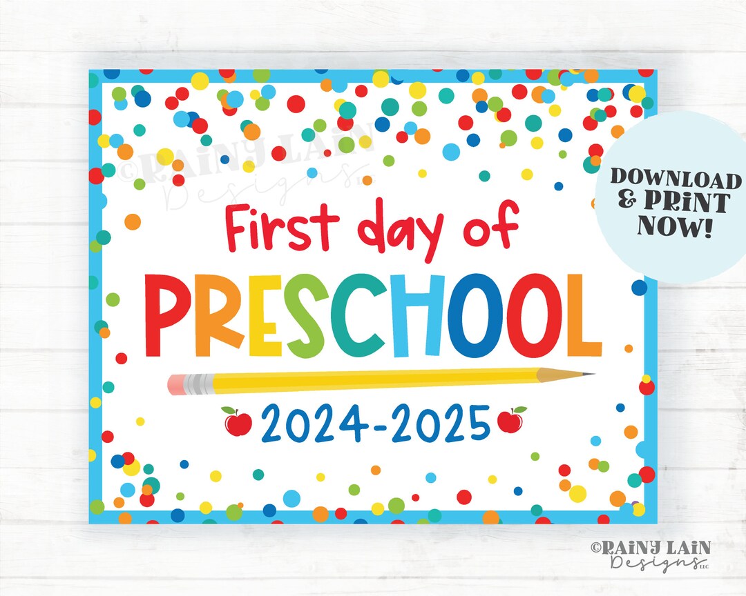 First Day of Preschool Sign Back to School Printable 1st Day of Pre ...