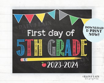First Day of Fifth Grade Sign Instant Download Print Yourself, First ...