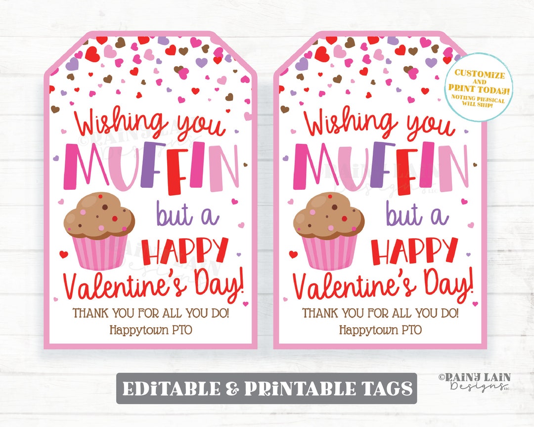 Muffin Valentine Tag, Muffin but a Happy Valentine's Day Gift ...