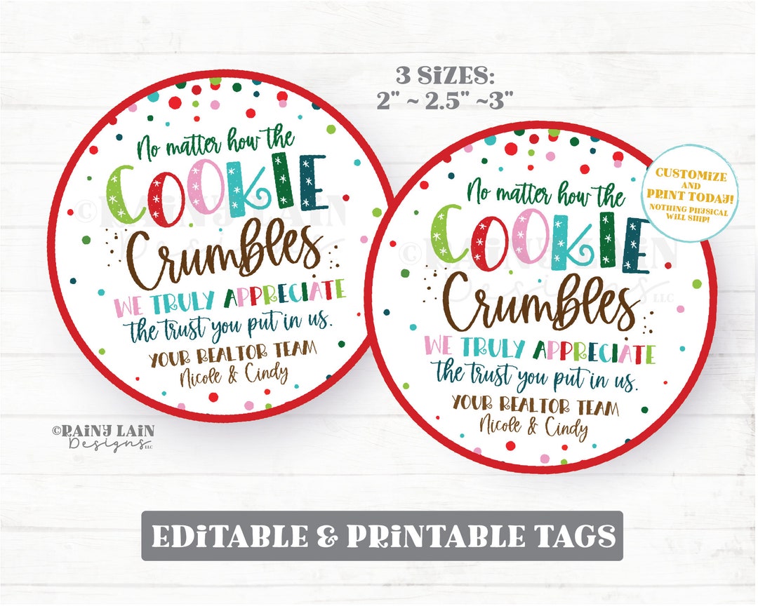 No Matter How the Cookie Crumbles Realtor Tag Christmas Appreciation ...