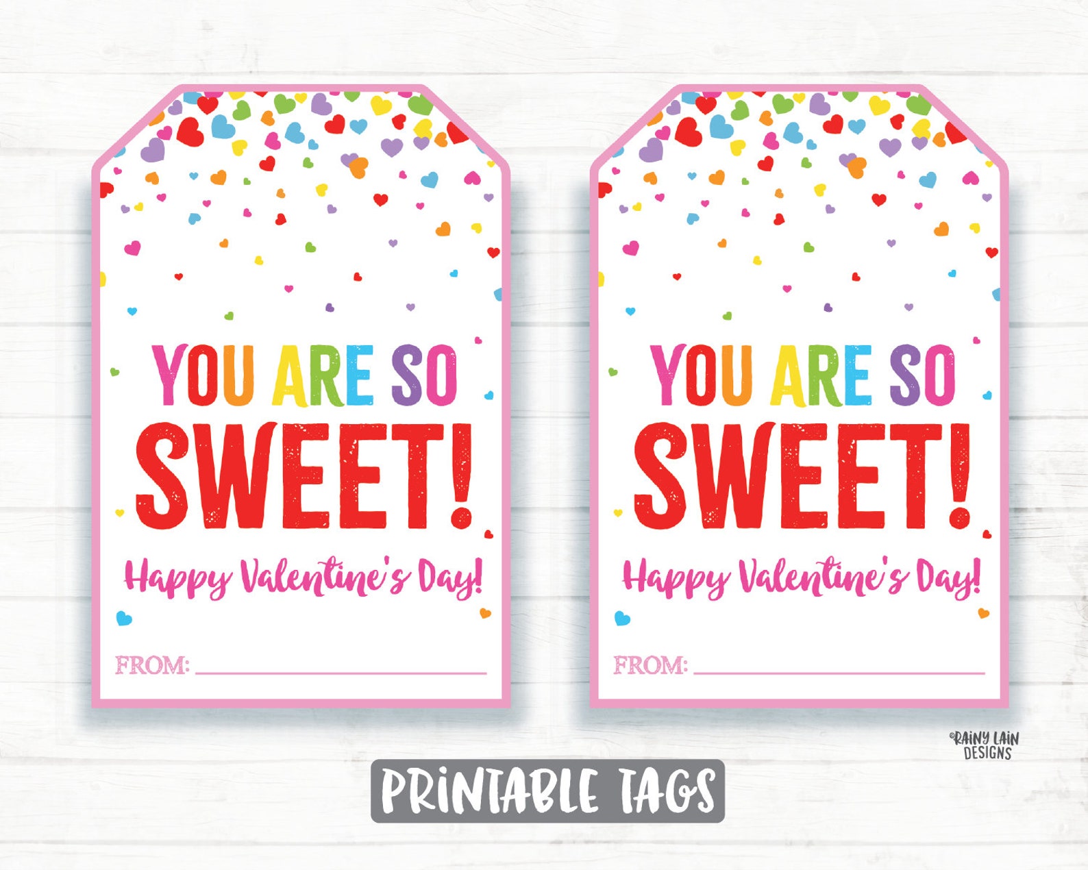 So Sweet Valentine Tags Sweet Valentine You Are so Sweet | Etsy