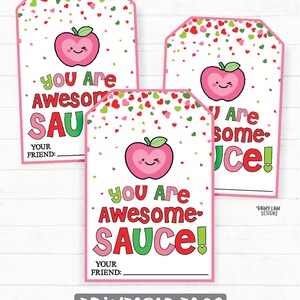 Applesauce Valentine, Awesome Sauce Valentine Tags, Apple Sauce ...