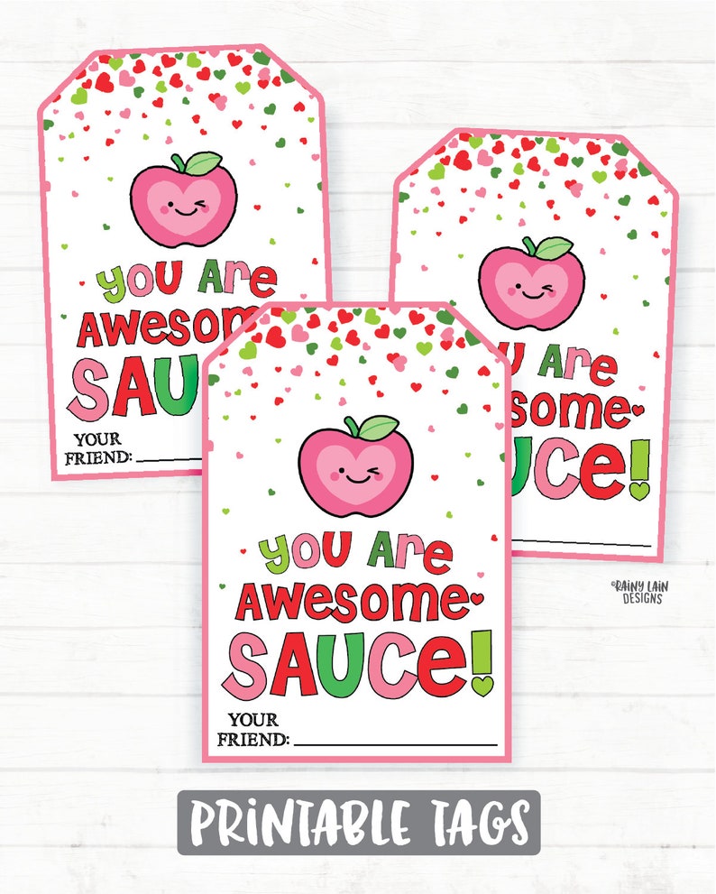 Applesauce Valentine, Awesome Sauce Valentine Tags, Apple Sauce ...