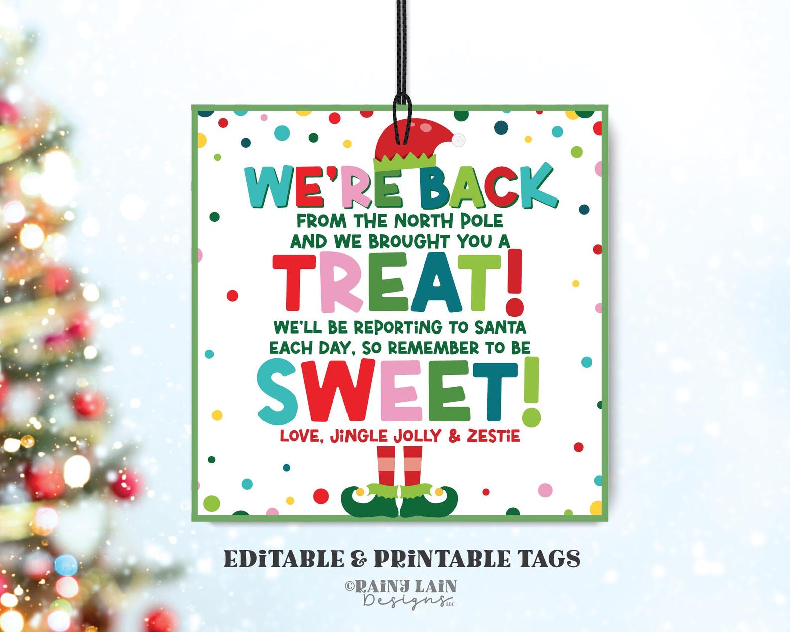 Editable Elf We're Back Treat Tag, Christmas Elf Tradition, I'm Back ...