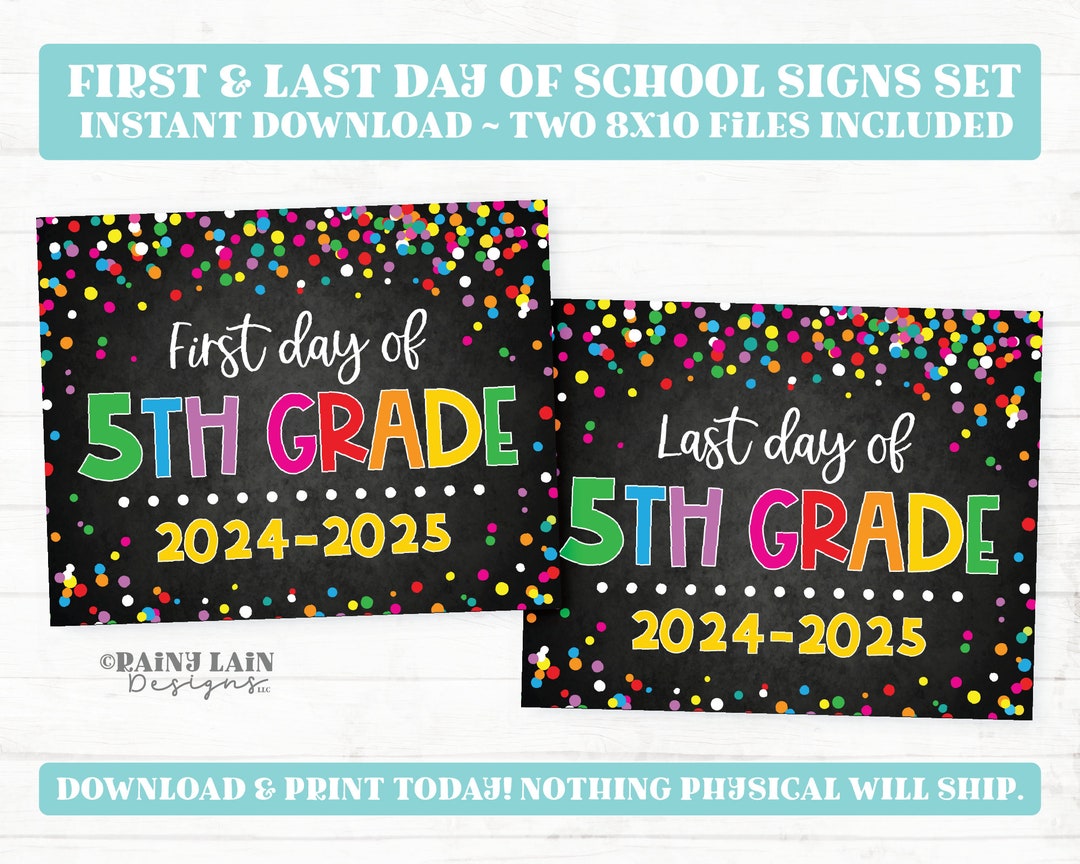 First Day of 5th Grade Sign Last Day of School Sign Set 1st Day of ...