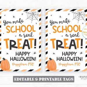 Halloween Gift Tag You Make School a Real Treat From Teacher to Student ...