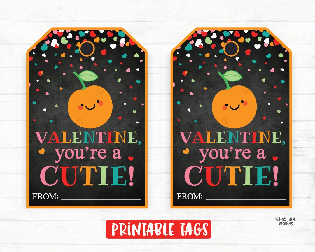 You're a Cutie Valentine Tags, Tangerine Valentine Clementine Valentine ...