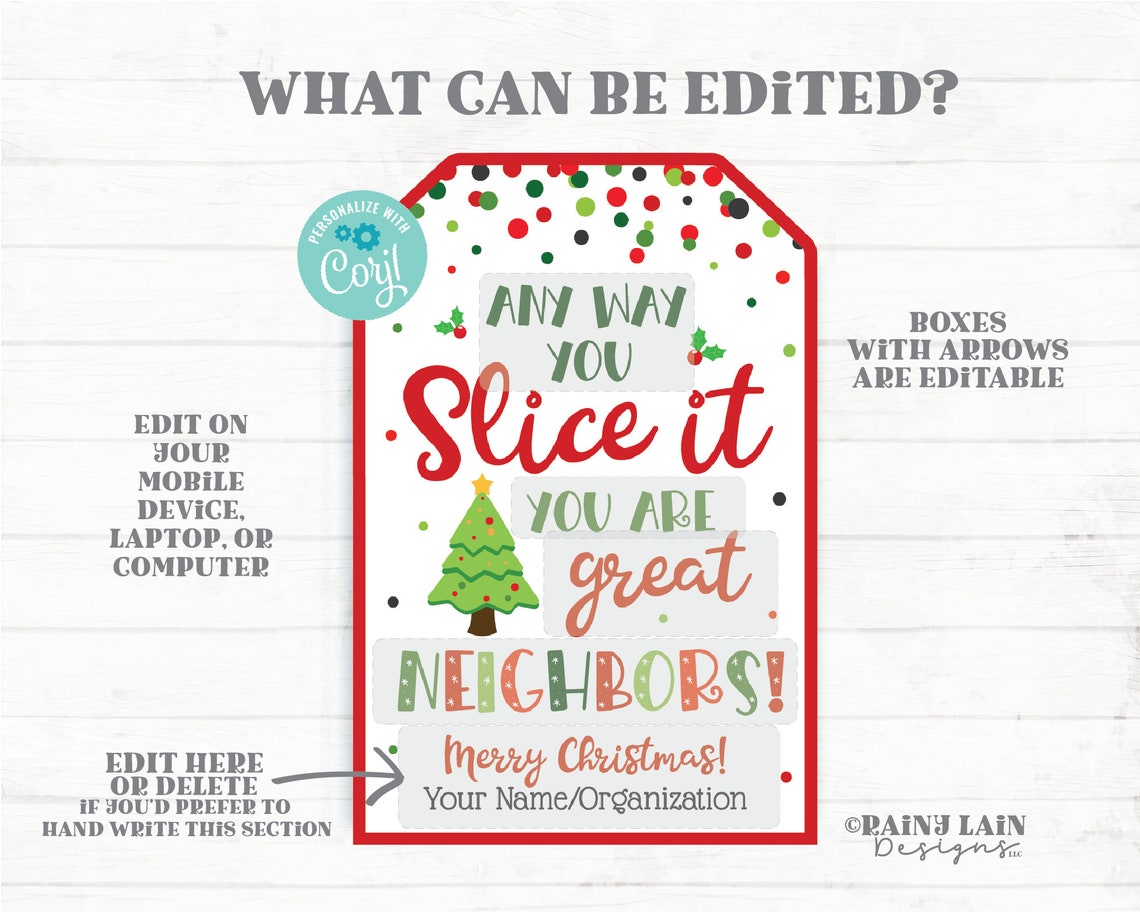 Any Way You Slice It Christmas Gift Tag Editable Holiday Bread Pie Cake ...