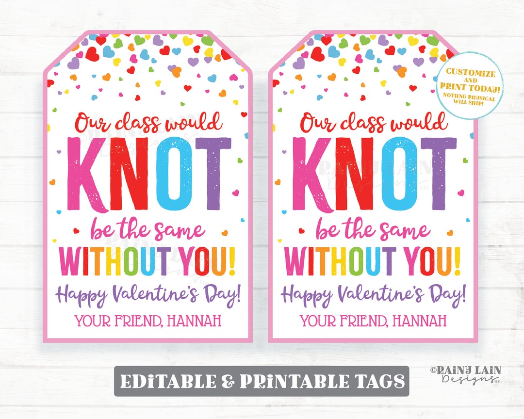 Knot Be the Same Without You Valentine Tag, Friendship Bracelet ...