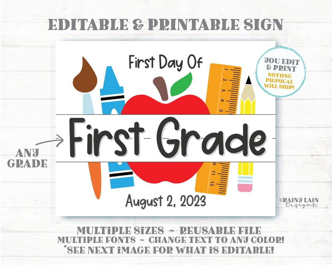 First Day of School Sign Template Editable 1st Day of ANY Grade Apple ...