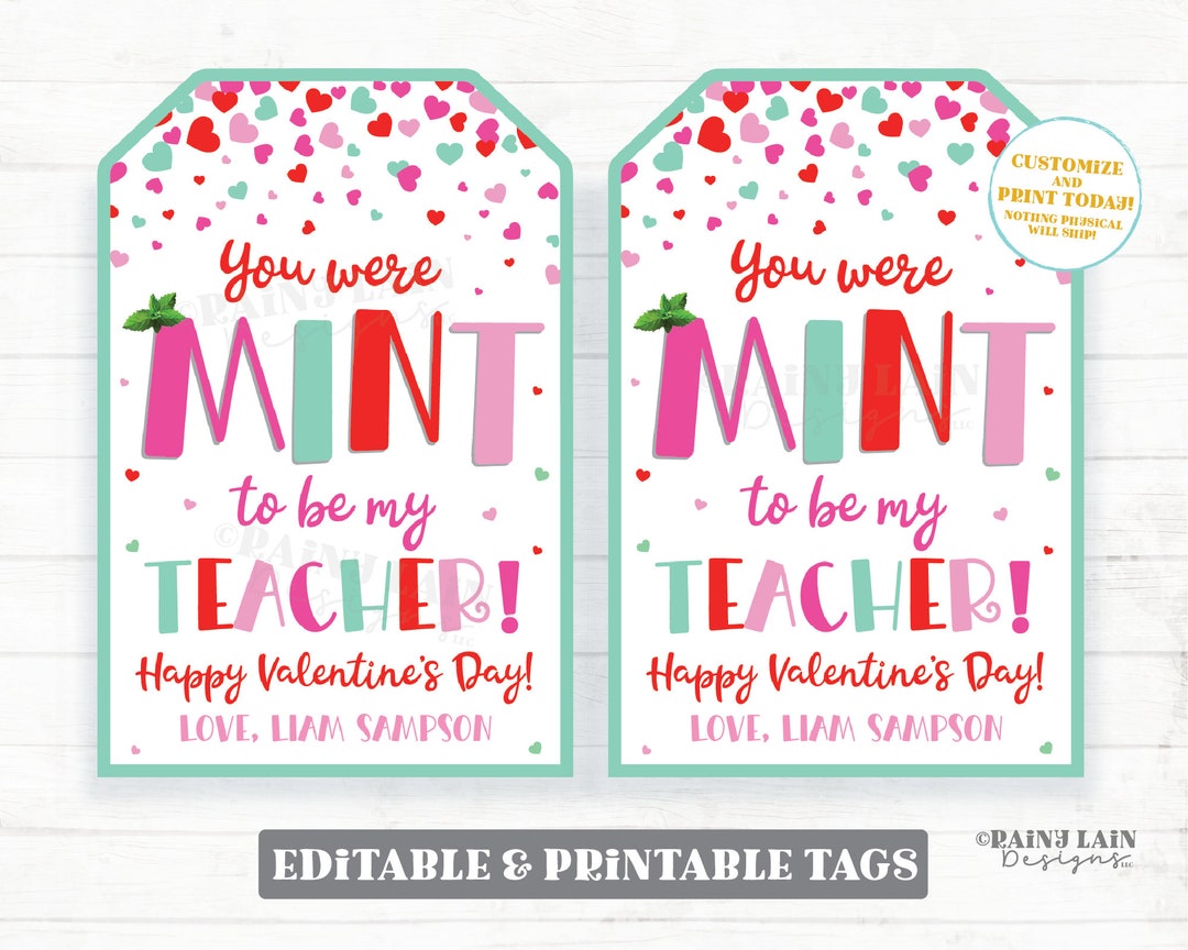 You Were Mint to Be My Teacher Valentine Tag, Mint Cookies Candy Thank ...