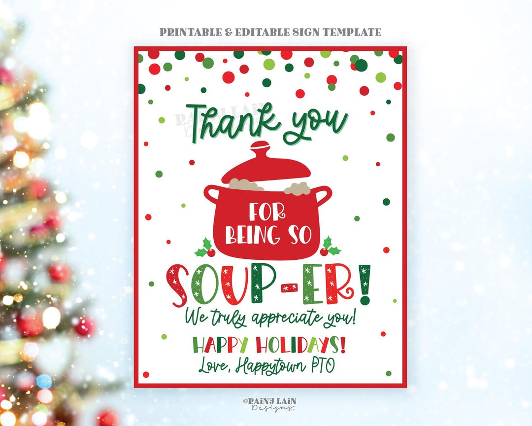 Christmas Soup Sign, Soup-er Staff, Editable Super Staff Teacher ...