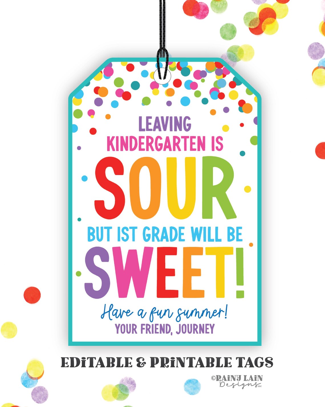 End of Year Student Gift Tag, End of School Year Tags, Sour Candy ...