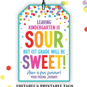 End of Year Student Gift Tag, End of School Year Tags, Sour Candy ...