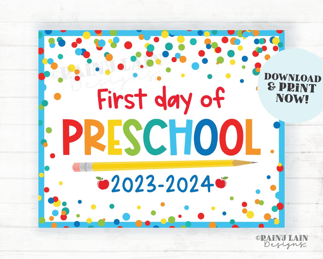 First Day of Preschool Sign Back to School Printable 1st Day of Pre ...