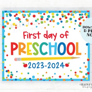 First Day of Preschool Sign Back to School Printable 1st Day of Pre ...