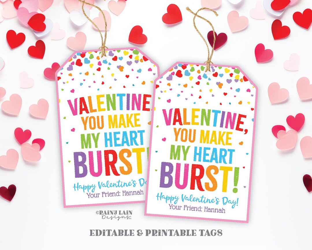 Valentine You Make My Heart Burst, Candy Burst Valentine Tags Preschool ...