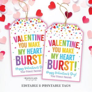 Valentine You Make My Heart Burst, Candy Burst Valentine Tags Preschool ...