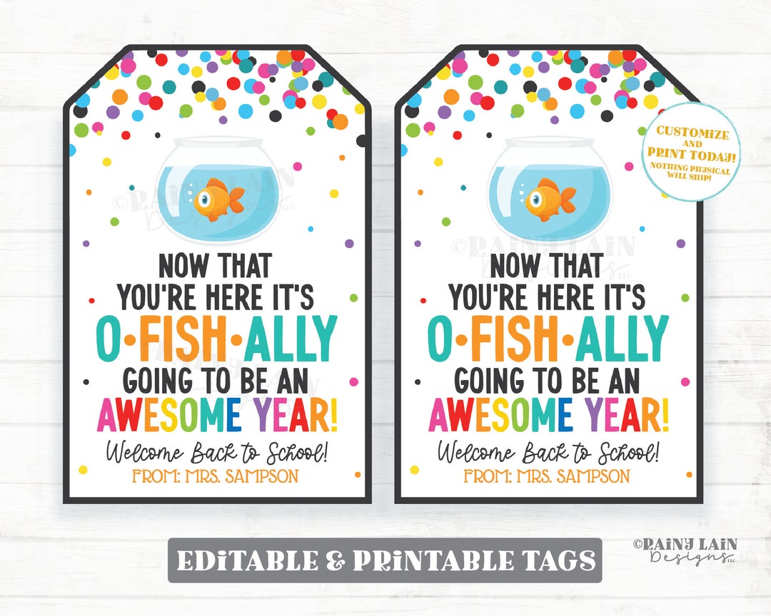 Back to School Goldfish Gift Tag Editable, O Fish Ally Awesome, 1st Day ...