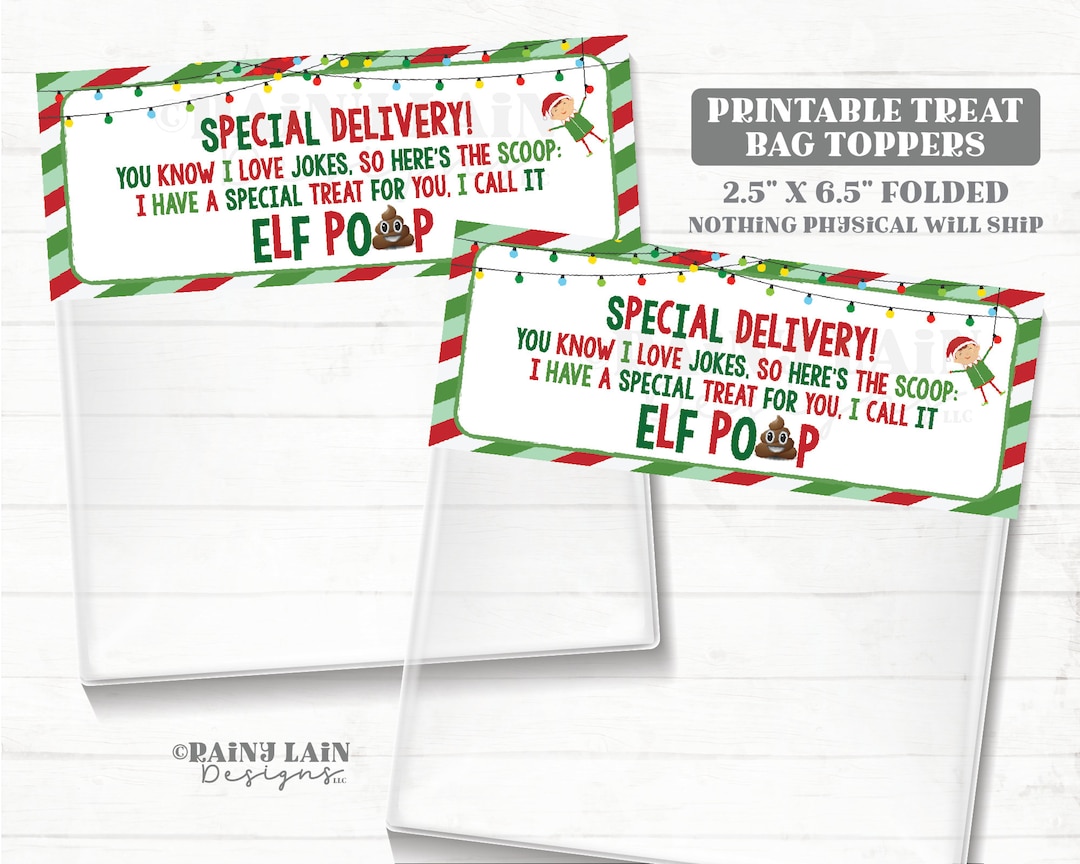 Elf Poop Bag Topper Elf Ideas Treat Tags Christmas Elf Special Delivery ...