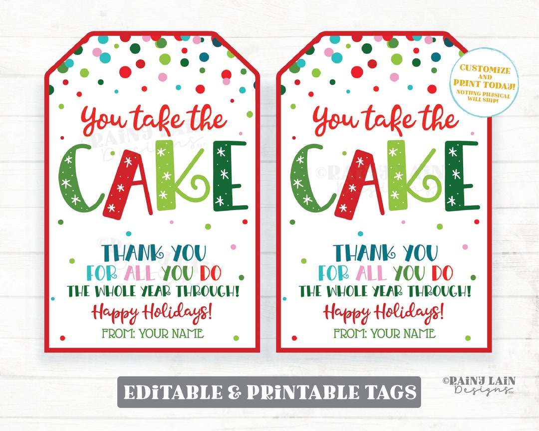 You Take the Cake Tag Holiday Bundt Cake Christmas Cupcake Gift Tags ...