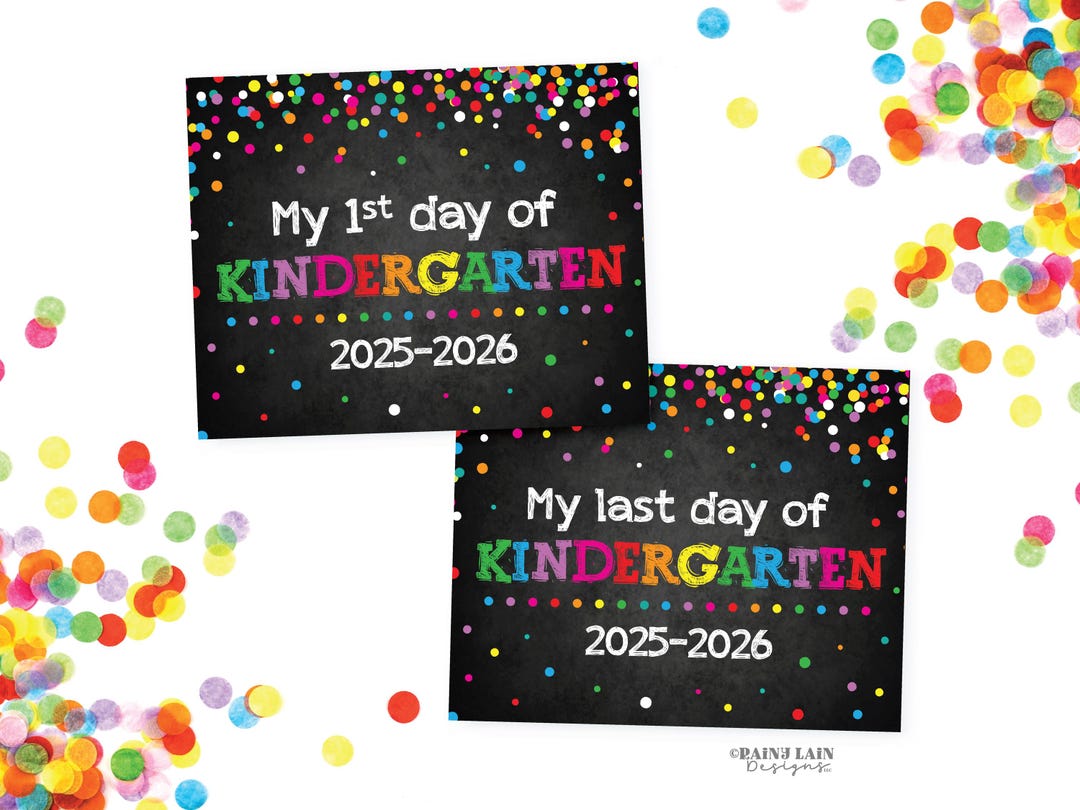 First and Last Day of Kindergarten Sign Set Back to School Chalkboard ...
