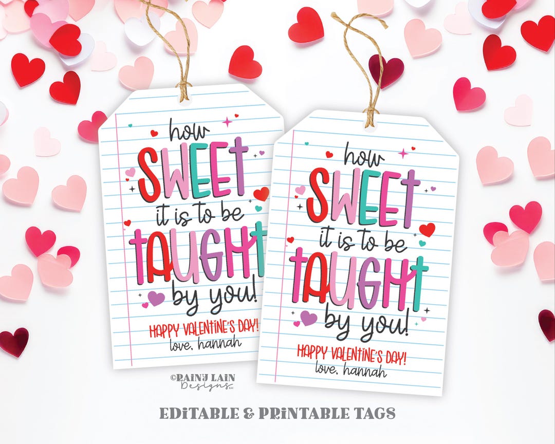 Teacher Gift Tag From Student, Teacher Valentine Gift Tag, How Sweet It ...