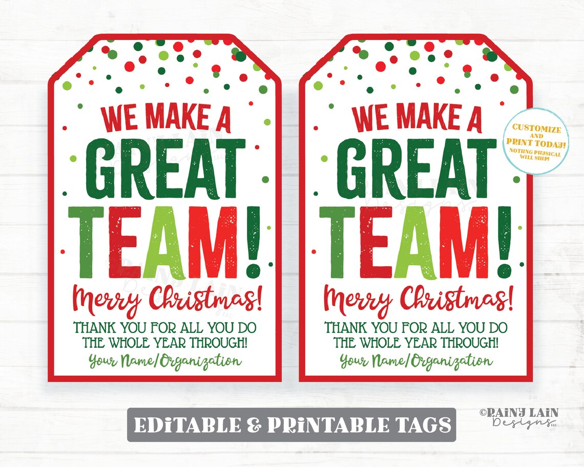 We Make a Great Team Tags Christmas Gift Tags Holidayteam Member Tag ...