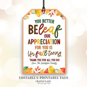 Editable Fall Gift Tag Template, Autumn Appreciation Favor, Beleaf ...