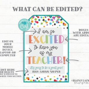 Editable Teacher Gift Tag, Excited to Have You as My Teacher, First Day ...