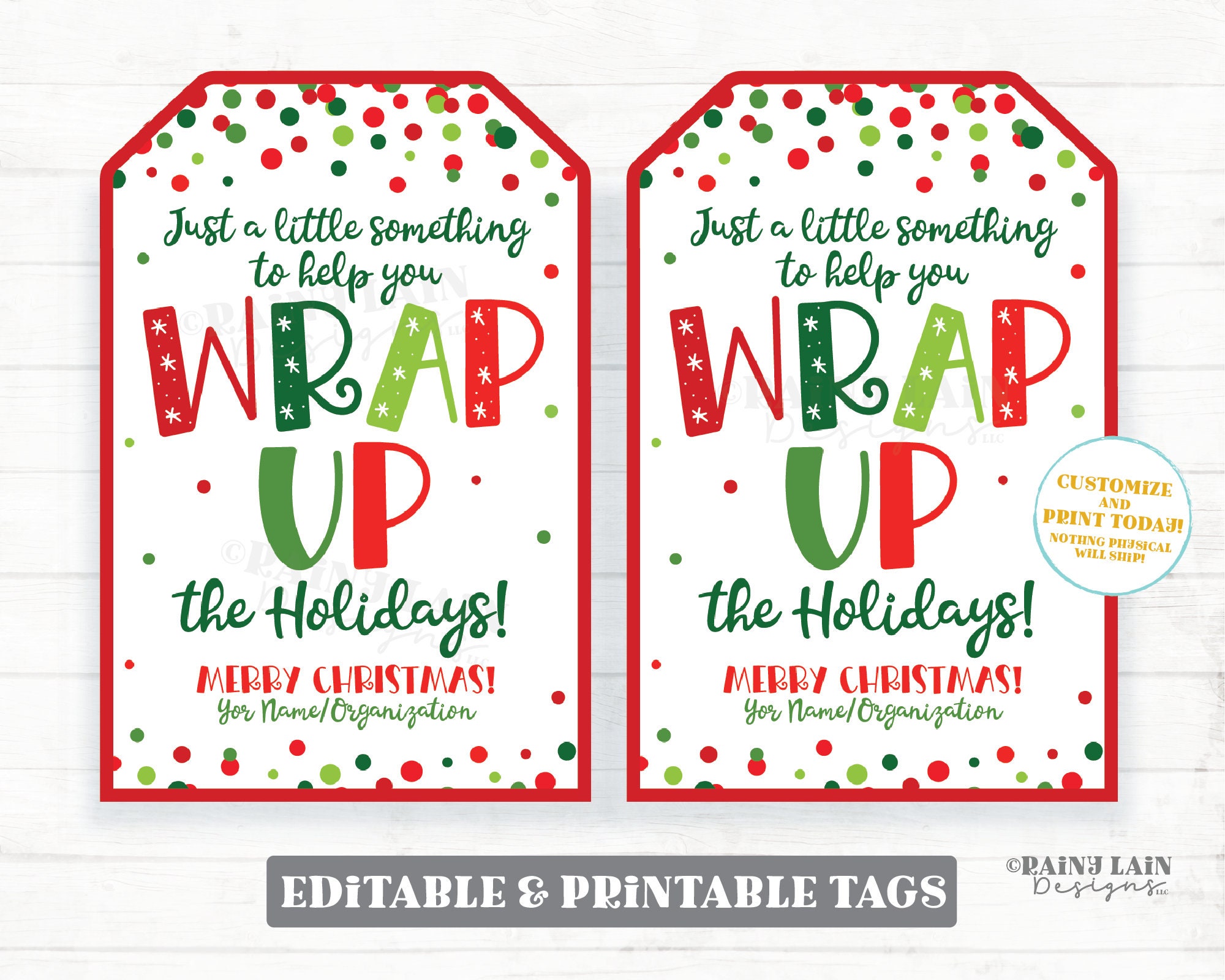 Wrap up the Holidays Tag Printable Christmas Gift Tag Editable Holiday ...
