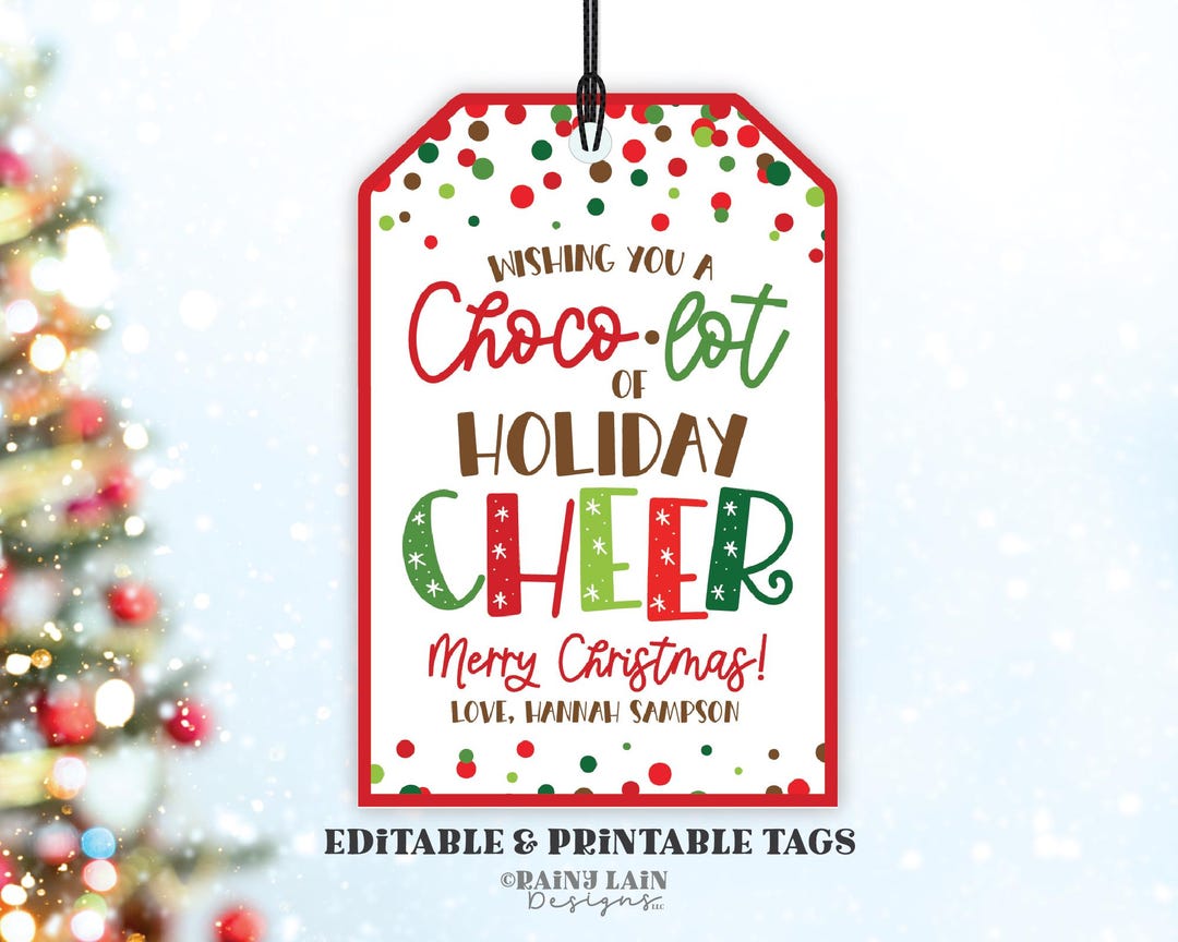 Editable Christmas Chocolate Gift Tag, Thanks a Choco-lot, Holiday ...