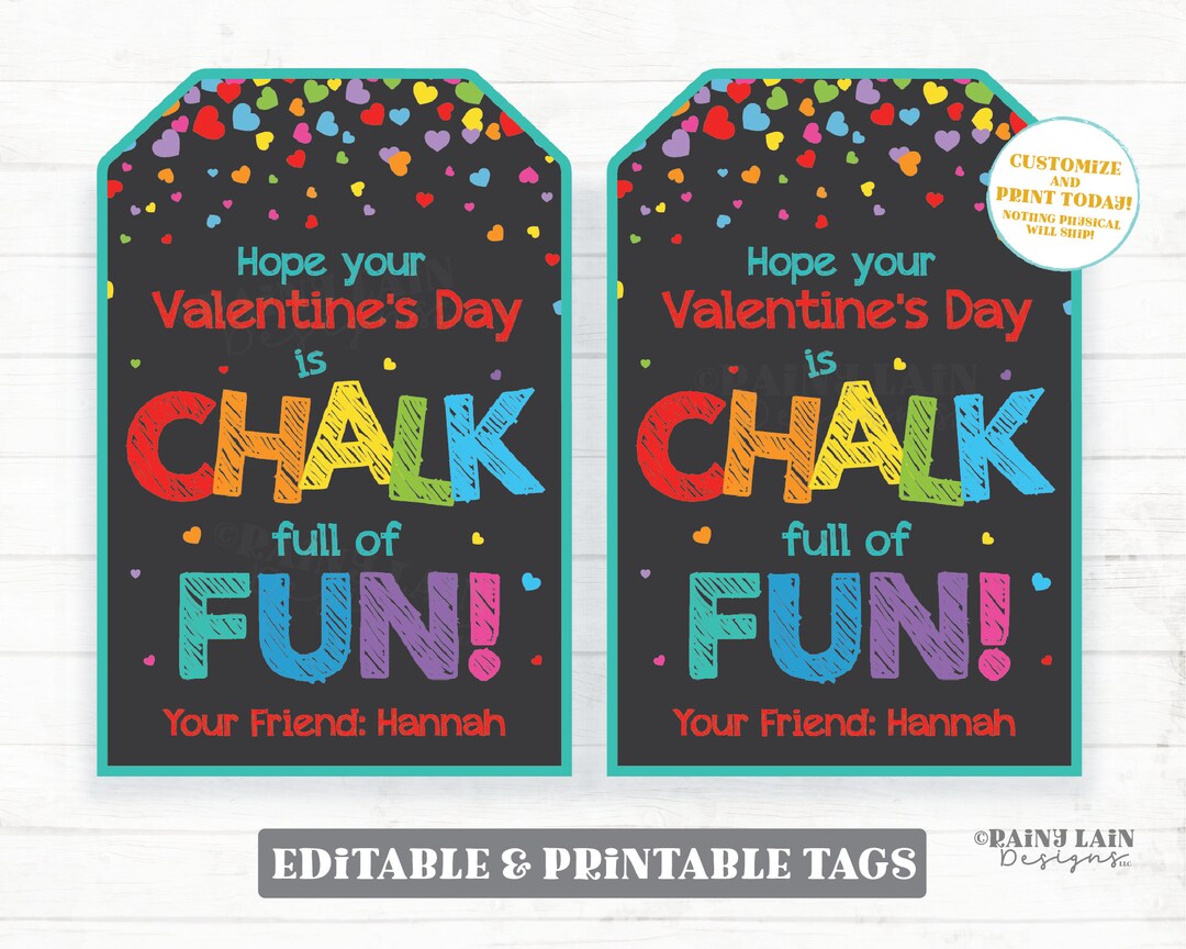 Chalk Full of Fun Valentine Tags, Hope Your Valentine's Day, Sidewalk ...