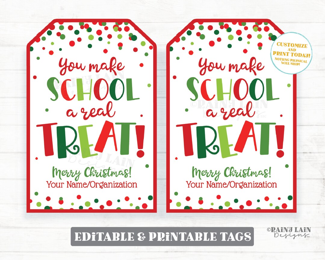 You Make School a Real Treat Holiday Tag Appreciation Christmas Gift ...