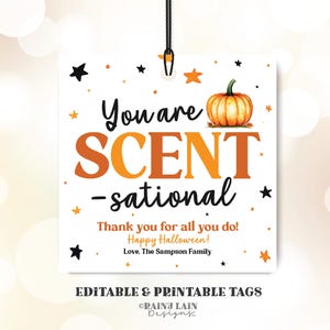 You Are Scent-sational Halloween Gift Tag, Candle, Scentsational ...