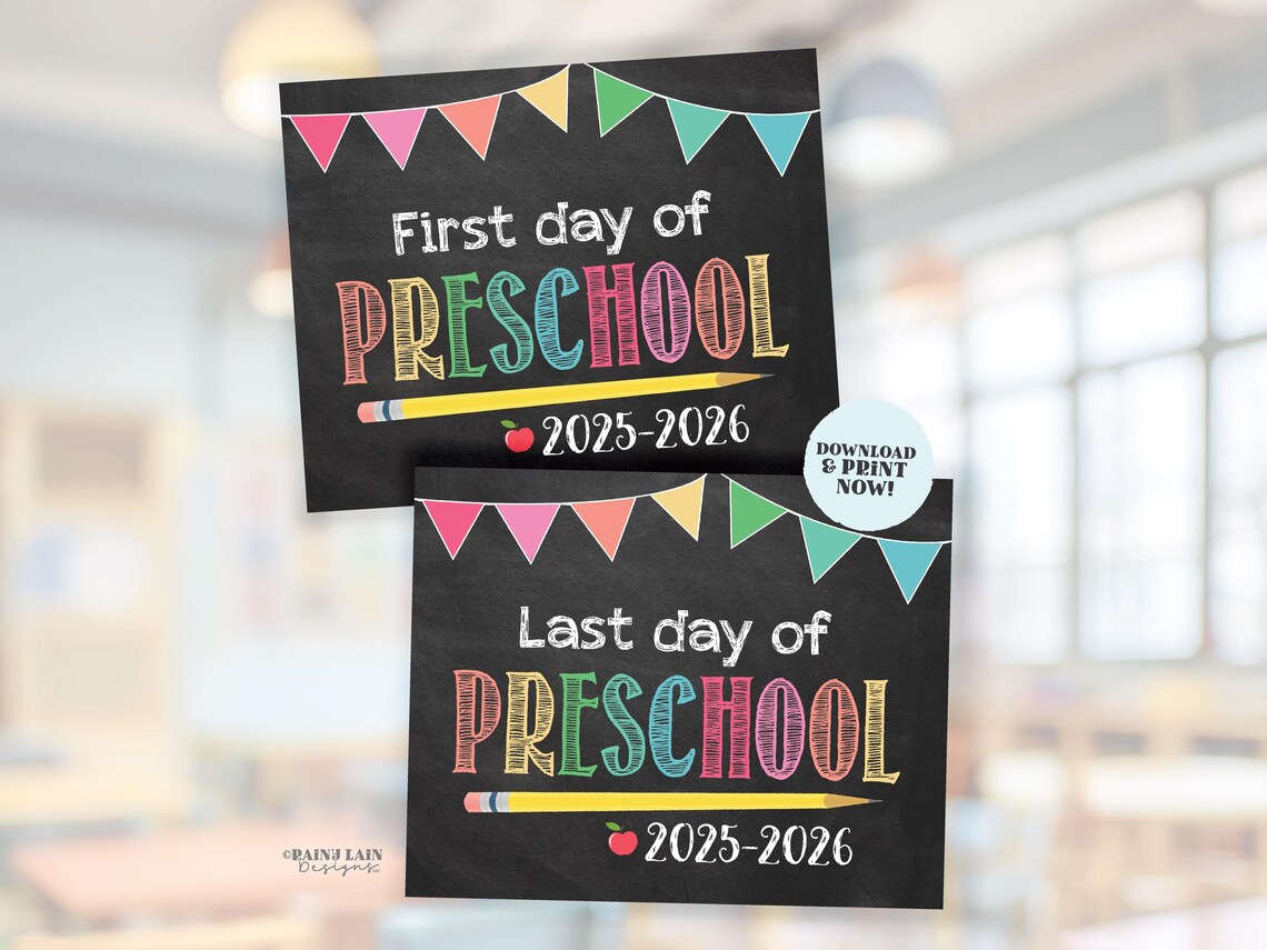 First and Last Day of Preschool Sign Set Preschool Back to School ...