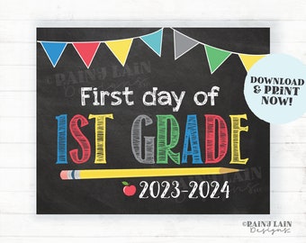 First Day of 1st Grade Sign First Day of School Sign 2023 1st Grade ...