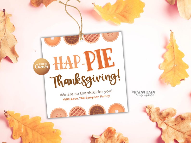 Hap-pie Thanksgiving Tag, Thankful Pie Label, Editable in Canva - Etsy